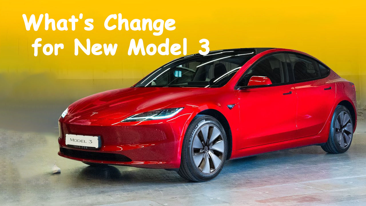 2024 New Tesla Model 3 - What's Changed?|You Should Know Now - EVBASE ...