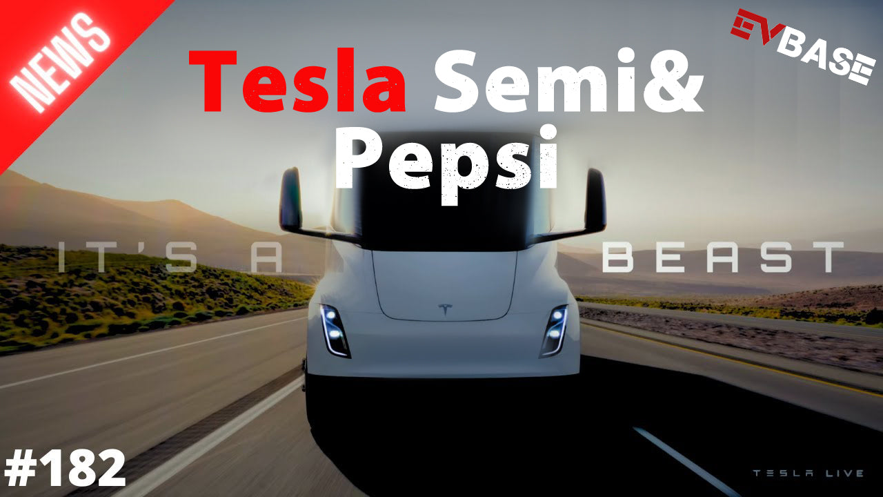 Pepsi shares specs for the Tesla Semi & Tesla's growth in Europe seems ...